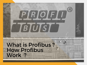 What is Profibus ? How Profibus Work ? - The Automization
